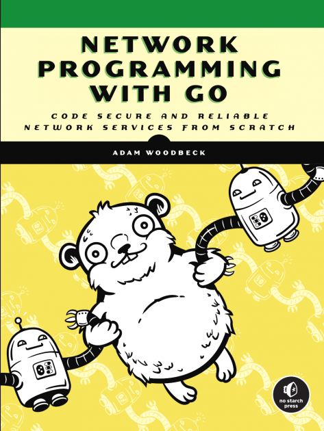Network Programming With Go No Starch Press